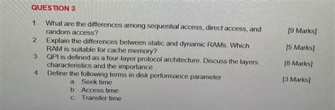 Solved 1 What Are The Differences Among Sequential Access