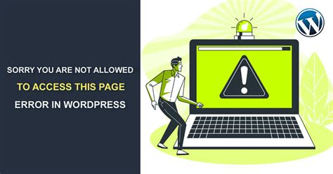 How To Fix Sorry You Are Not Allowed To Access This Page In Wordpress