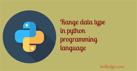 Range Data Type In Python Programming Language