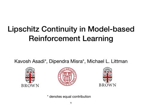 Ppt Lipschitz Continuity In Model Based Reinforcement Learning Kavosh Powerpoint
