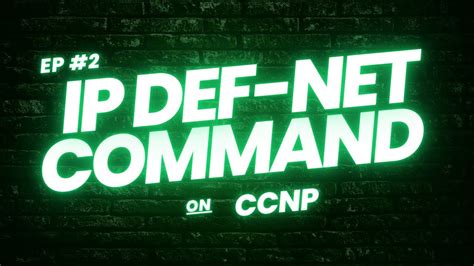 Configuration Ip Defailt Network Command YouTube