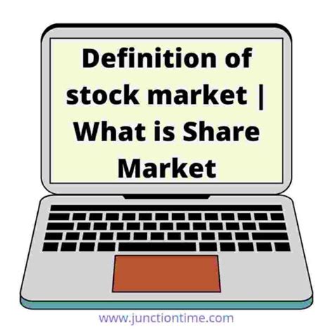 Definition Of Stock Market What Is Share Market WELCOME TO JUNCTIONTIME