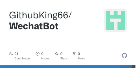 GitHub GithubKing WechatBot