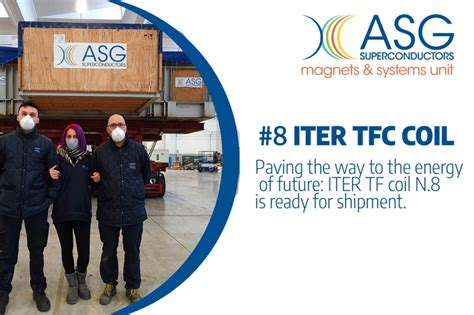 Asg Superconductors Iter Tf Coil N 8 Is Ready For Shipment