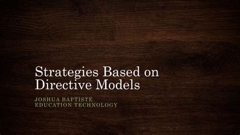 Strategies Based On Directive Models Ppt