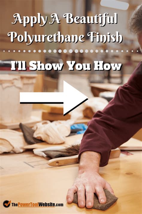 How To Apply Polyurethane 4 Easy Steps To A Great Finish 2025