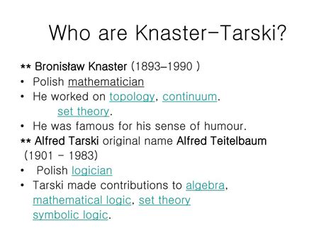 Ppt Knaster Tarski Fixed Point Theorem For Complete Partial Order