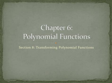 Ppt Chapter 6 Polynomial Functions Powerpoint Presentation Free
