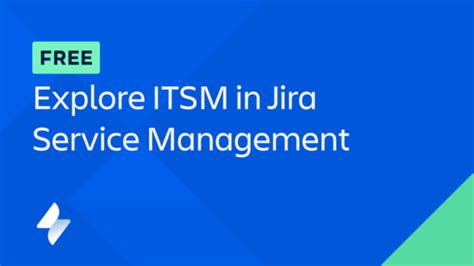 Explore ITSM in Jira Service Management : Atlassian
