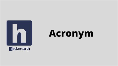 Hackerearth Acronym Problem Solution