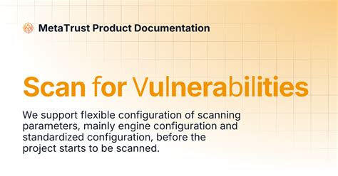 Scan For Vulnerabilities Metatrust Product Documentation