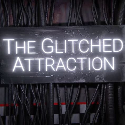 The Glitched Attraction Ign