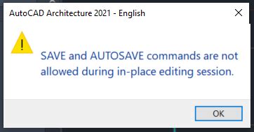 SAVE And AUTOSAVE Commands Are Not Allowed While Editing Wall End Caps In AutoCAD Architecture