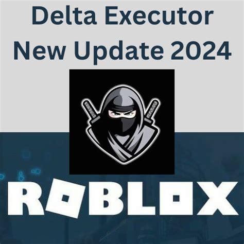 alles über delta executor 2025 neue update und download anleitung