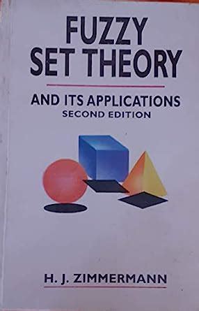 Buy Fuzzy Set Theory And Its Applications E Book Online At Low Prices In India Fuzzy Set