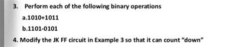 Solved Perform Each Of The Following Binary Operations