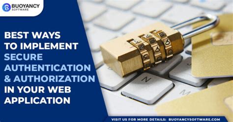 Secure Auth And Authorization In Web Apps Buoyancy Software