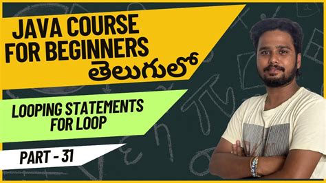 Core Java Course Looping Statements For Loop In Java Explained