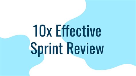 10x More Effective Sprint Review For The Agile Team Speaker Deck
