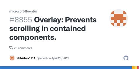 Overlay Prevents Scrolling In Contained Components Issue 8855 Microsoft Fluentui GitHub