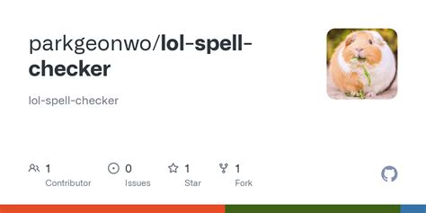 GitHub Parkgeonwo Lol Spell Checker Lol Spell Checker