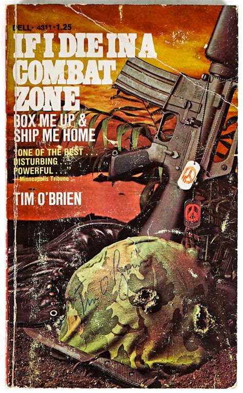 Tim Obrien If I Die In A Combat Zone Signed Auction