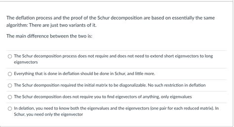 solved the deflation process and the proof of the schur