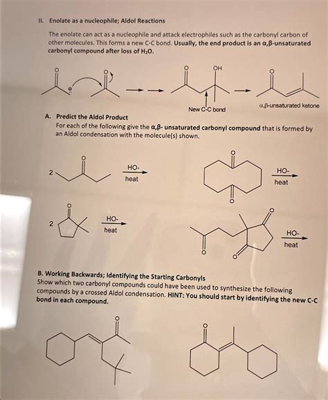 solved ii enolate as a nucleophile aldol reactions the enolate can