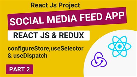 Build Social Media Feed App With Redux Tailwind CSS In React PART YouTube