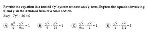 Solved Rewrite The Equation In A Rotated X Y System Without