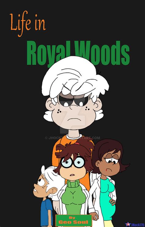 Tlh Life In Royal Woods Cover By Geo Soul By Jhock775 On Deviantart