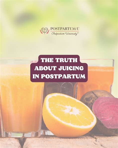Juicing Postpartum Holistichealth Maranda Bower