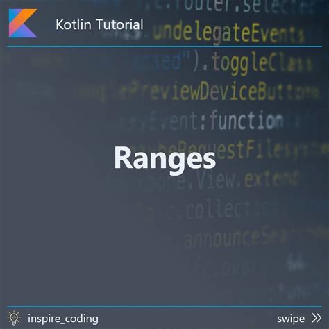 Inspirecoding 📲 Ranges In Kotlin 🖇 Inspirecodingapp Facebook