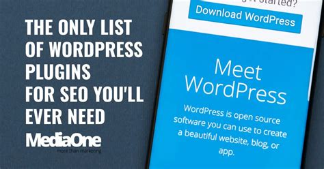 The Only List Of Wordpress Plugins For Seo Youll Ever Need Mediaone