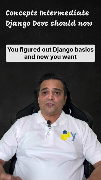 Video Sidharth Shah On Linkedin Protips Django Advanced