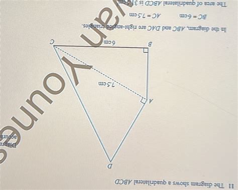 Solved 11 The Diagram Shows A Quadrilateral Abcd Diagra Accura In The Diagram Abc And Dac Are