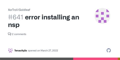 error installing an nsp · issue 641 · xortroll goldleaf · github