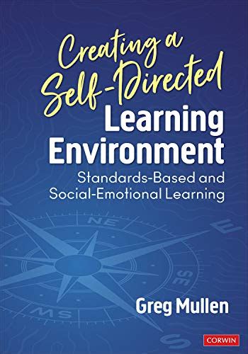 creating a self directed learning environment standards based and