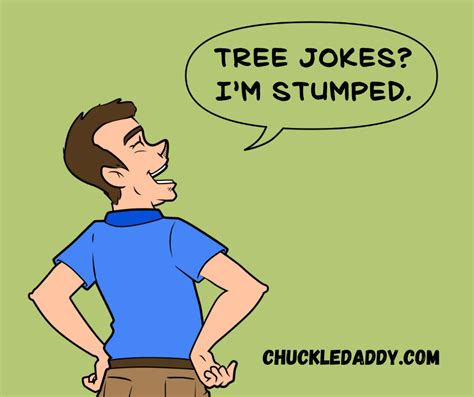 Tree Puns And Jokes That Are Funny Fir Real Chuckle Daddy
