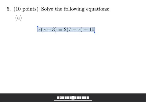 solved 5 10 points solve the following equations a