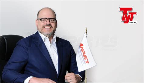 Miguel Elizalde Un Experto De La Industria Forjado En Anpact Revista Tyt