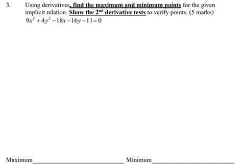 Solved 4 For The Given Function Find A Maximum 6