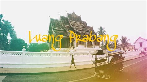 Luang Prabang Youtube