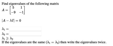 find eigenvalues of the following