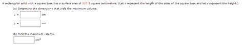 solved a rectangular solid with a square base has a surface