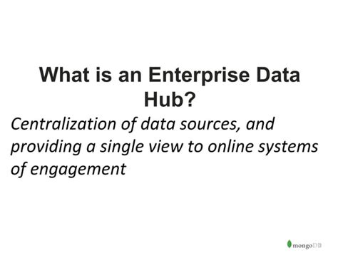 Emergence Of Mongodb As An Enterprise Data Hub Ppt Databases Computer Software And