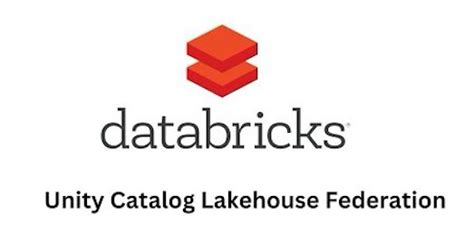 Databricks Databrickssql Pyspark Lakehouse Lakehousefederation