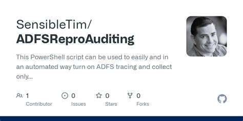 github sensibletim adfsreproauditing this powershell script can be
