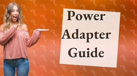 How Do I Identify A Power Adapter YouTube