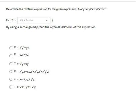 solved determine the minterm expression for the given